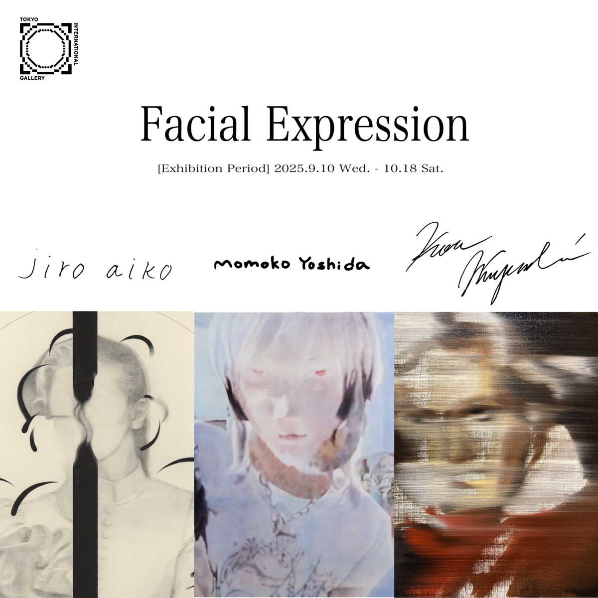 Facial Expression | TOKYO INTERNATIONAL GALLERY